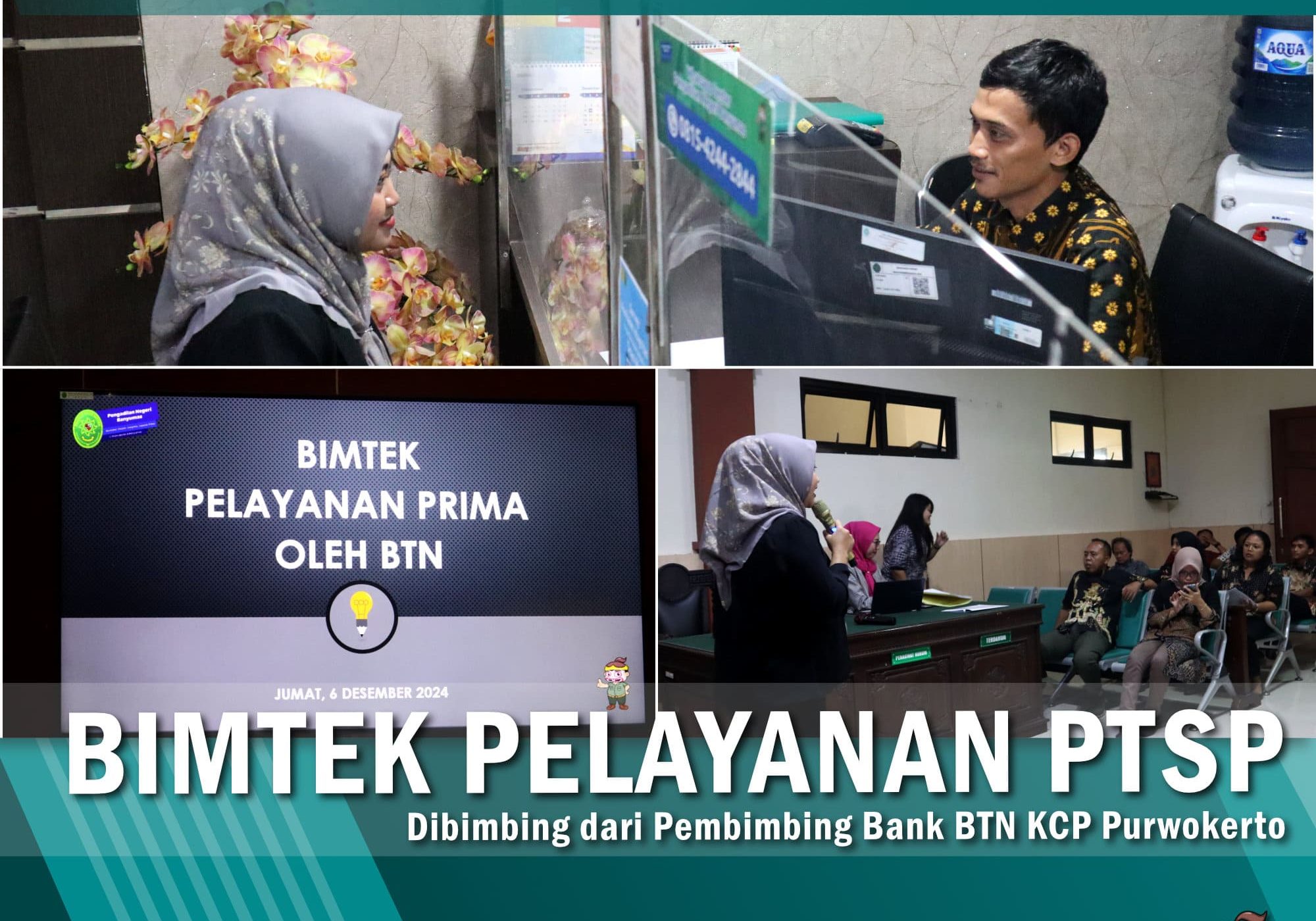 Bimbingan Teknis Pelayanan dibimbing dari Pembimbing Bank BTN KCP Purwokerto – Pengadilan Negeri ...